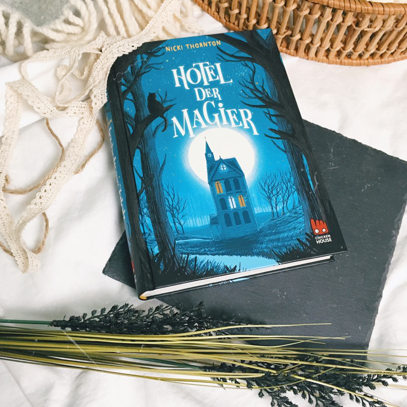 Nicki Thornton: Hotel der Magier – Beauty and the book